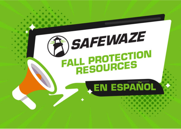 Spanish Fall Protection Resources | Safewaze
